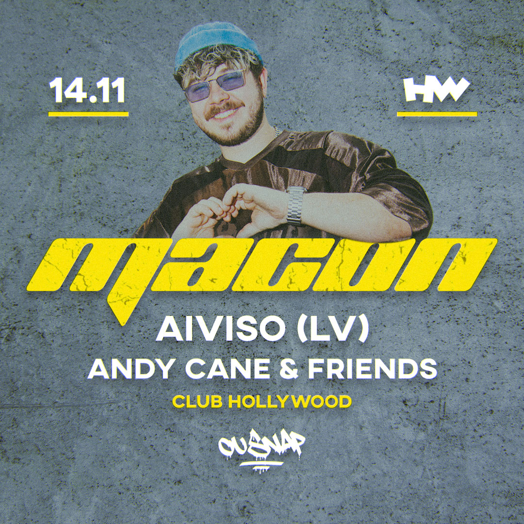 OU SNAP! w. MACON (GER) @ Club Hollywood 14.11 – GateMe